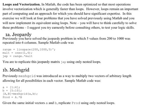 solved loops and vectorization in matlab the code has been