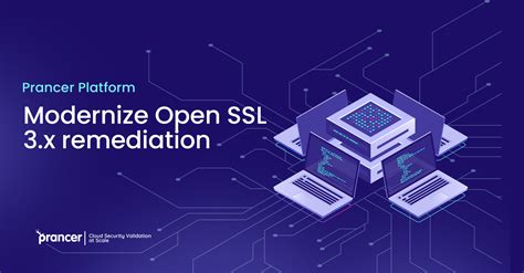 Openssl X Zero Trust Security Validation Prancer