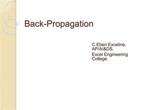Backpropagation Algorithm Forward And Backward Pass Ppt