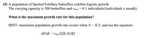Solved 4 Use The Equation For Logistic Population Growth