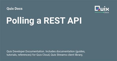 Polling A Rest Api Quix Docs