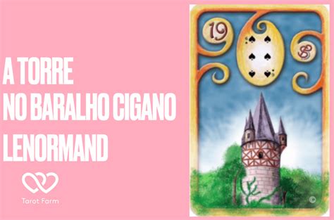 A Torre Significado No Baralho Cigano Ou Lenormand Tarotfarm