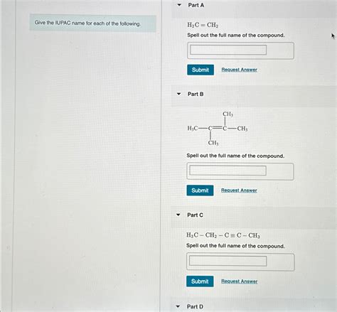 Solved Part Agive The Iupac Name For Each Of The