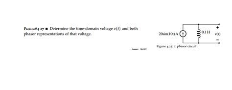 solved determine the time domain voltage v t and both
