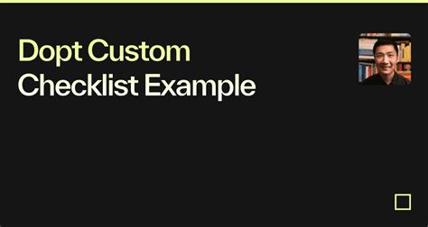 Dopt Custom Checklist Example Codesandbox