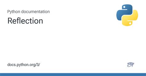 Reflection — Python 3 13 7 Documentation
