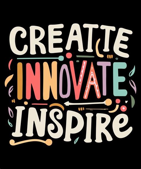 Create Innovate Inspire Typography Tshirt Design Premium Ai Generated Vector