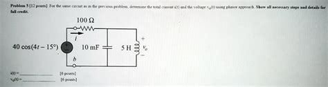 Solved Problem 5 12 Points For The Same Circuit As In The Previous
