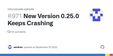 New Version 0250 Keeps Crashing · Issue 971 · Mtxrvscode Sqltools · Github