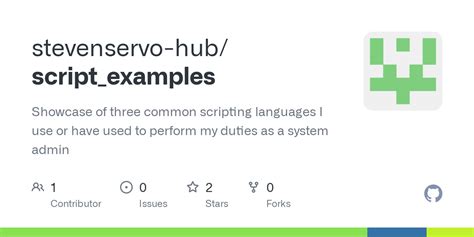 Github Stevenservo Hubscriptexamples Showcase Of Three Common