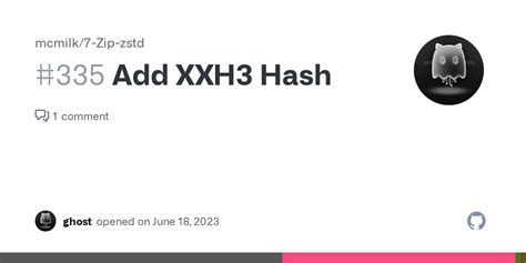 Add XXH3 Hash Issue 335 Mcmilk 7 Zip Zstd GitHub