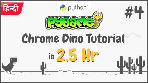 pygame tutorial for beginners chrome dino game in python python