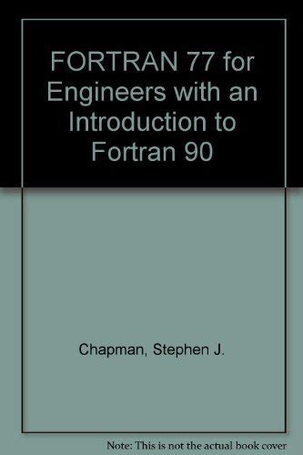 Fortran 77 For Engineering And Scientists With An Bookmall