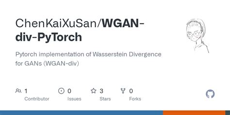 GitHub ChenKaiXuSan WGAN Div PyTorch Pytorch Implementation Of