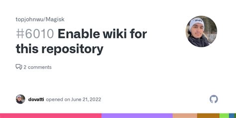 Enable Wiki For This Repository · Issue 6010 · Topjohnwumagisk · Github