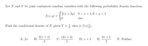 Solved Let X ﻿and Y ﻿be Joint Continuous Random Variables