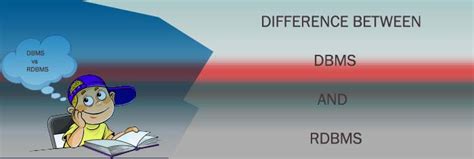 DBMS Vs RDBMS Differences Between DBMS And RDBMS A5THEORY