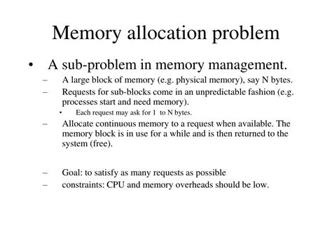 Ppt The Memory Allocation Problem Powerpoint Presentation Free