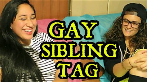 Gay Sibling Tag Youtube