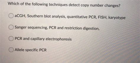 solved which of the following techniques detect genome wide
