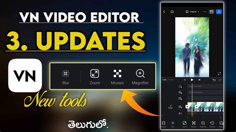 Vn Video Editor 🔥3 Updates New Tools Vn Editor Telugu Youtube