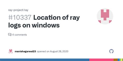 Location Of Ray Logs On Windows · Issue 10337 · Ray Projectray · Github