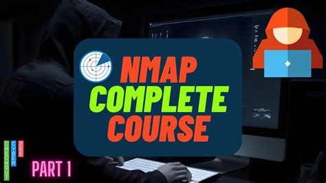 Lecture 18 Nmap Complete Course From Beginner To Pro Level Part1