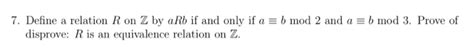 Solved Define A Relation R On Z By ARb If And Only If A B Chegg