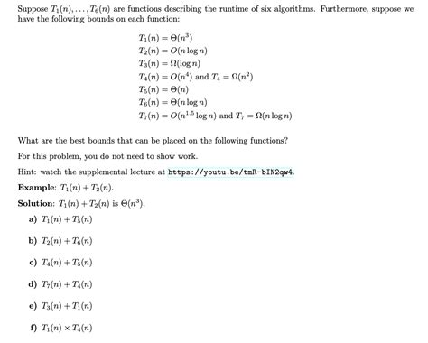 Solved Suppose T1 N T6 N Are Functions Describing The Chegg Com