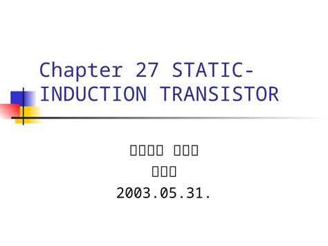 Ppt Chapter 27 Static Induction Transistor Dokumentips