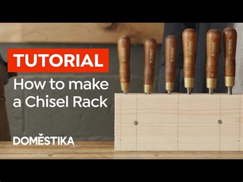 TUTORIAL How To Make A Chisel Rack Domestika