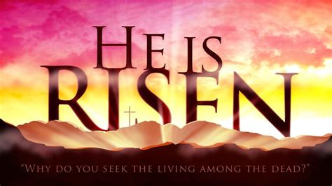 He Is Risen Easter Sunday Images Jesus Is Risen Resurrection Day