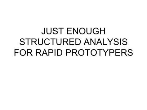 just enough data structuring ppt
