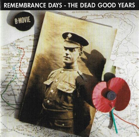B Movie Remembrance Days The Dead Good Years Cd Compilation