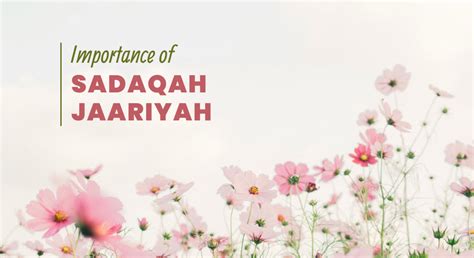 Importance Of Sadaqah Jaariyah The Sunnah Store