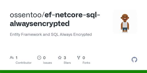 Github Ossentooef Netcore Sql Alwaysencrypted Entity Framework And