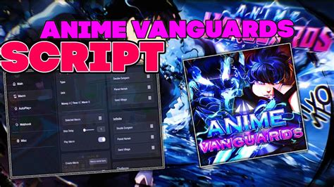 Anime Vanguards Script Hack Auto Farm Macro Get Igris Act 3 Youtube