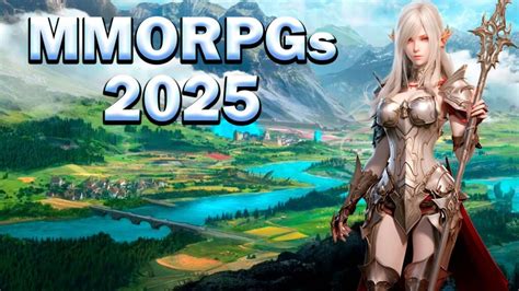Top 15 Upcoming Mmorpg Games Of 2025 Eスポーツ最新動画 Esports Games