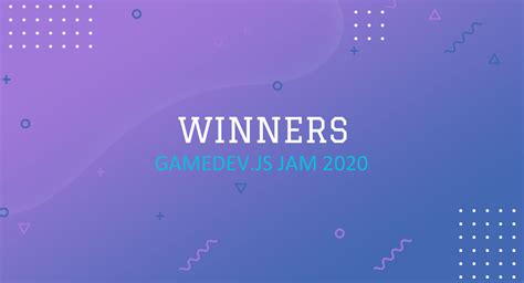 Gamedev Js Jam 2020 Winners Announced Gamedev Js
