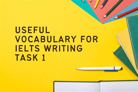 Tổng hợp từ vựng Trong IELTS Writing Task 1 ANGEL S ENGLISH