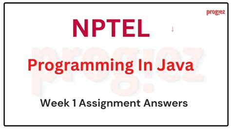 Nptel Programming In Java Nptel Week 1 Assignment Answers