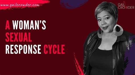A Womans Sexual Response Cycle Youtube