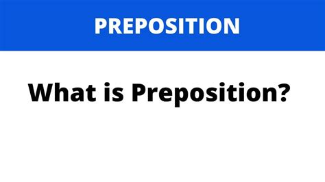 Definition Of Preposition Grammar
