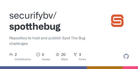 Github Securifybvspotthebug Repository To Hold And Publish Spot The Bug Challenges