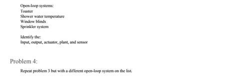 Solved Open Loop Systems Toaster Shower Water Temperature