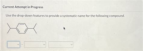 Solved Current Attempt In Progressuse The Drop Down Features