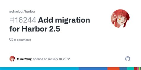 Add Migration For Harbor 2 5 Issue 16244 Goharbor Harbor GitHub