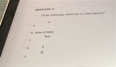 Solved QUESTION Of The Following Which One Is A State Chegg