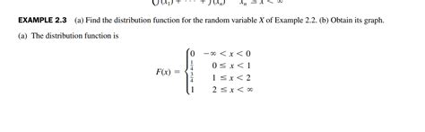 Solved EXAMPLE A Find The Distribution Function For Chegg
