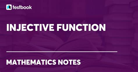 Injective Function Definition Horizontal Line Test And Properties